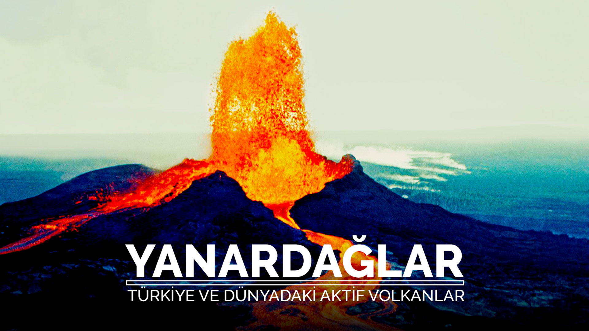 Türkiye ve Dünyanın Aktif Volkanları - TRT Haber